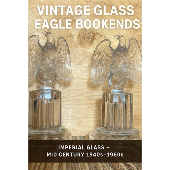 Accents | Vintage Imperial Glass Eagle Bookends Pair 95 Mid Century ...